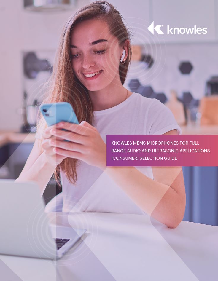 Selection Guides | Knowles Corporation | Knowles.com